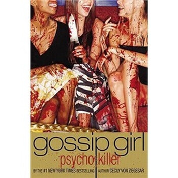 Gossip Girl, Psycho Killer