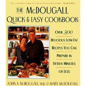 The Mcdougall Quick and Easy Cookbook