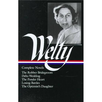 Eudora Welty: Complete Novels