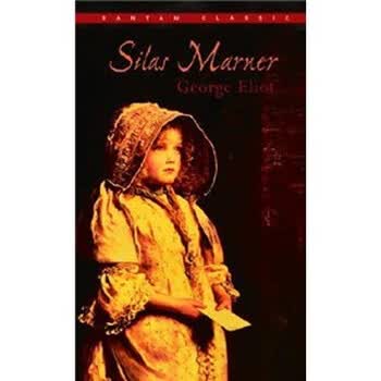 Bantam Classics 经典书：织工马南SILAS MARNER