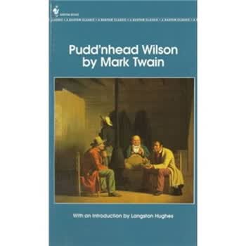 Bantam Classics 经典书：傻瓜威尔逊PUDD'NHEAD WILSON