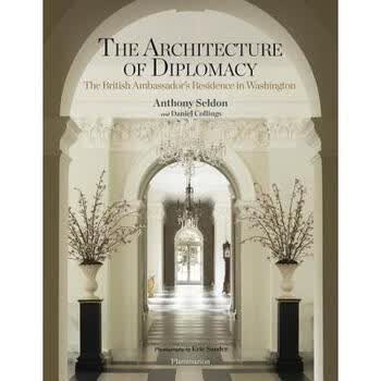 The Architecture of Diplomacy: The British A...
