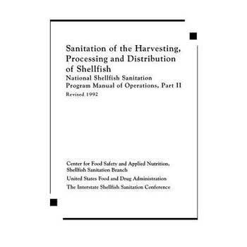 Sanitation of the Harvesting, Processing, an...