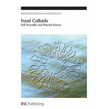 Food Colloids: Self-Assembly and Material Sc...
