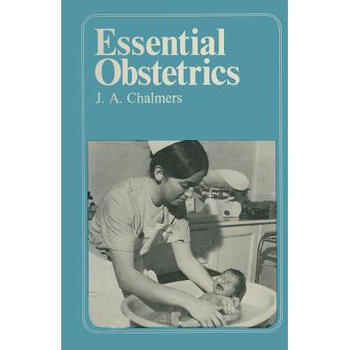 Essential Obstetrics : A guide to important ...