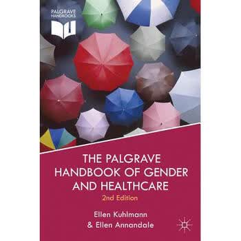 The Palgrave Handbook of Gender and Healthcare