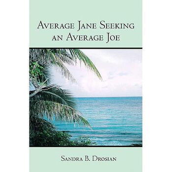 Average Jane Seeking an Average Joe
