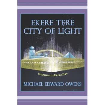 Ekere Tere: City of Light