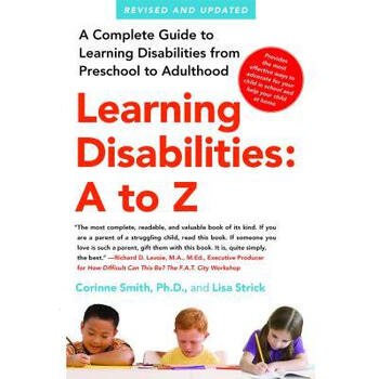 Learning Disabilities: A to Z: A Complete Gu...