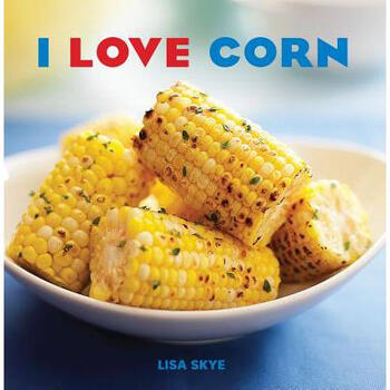 I Love Corn