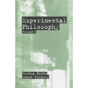 Experimental Philosophy, Volume 2