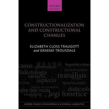 Constructionalization and Constructional Cha...