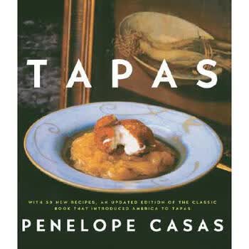 Tapas: The Little Dishes of Spain