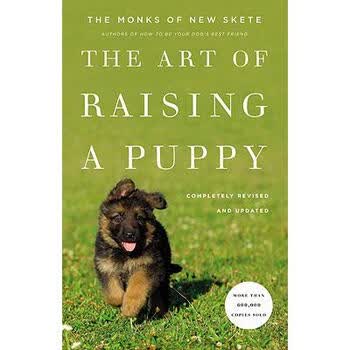 Art Of Raising A Puppy: Revised and Updated