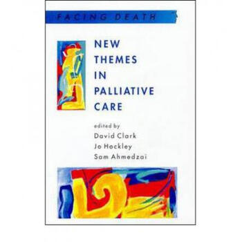 New Themes in Palliative Care