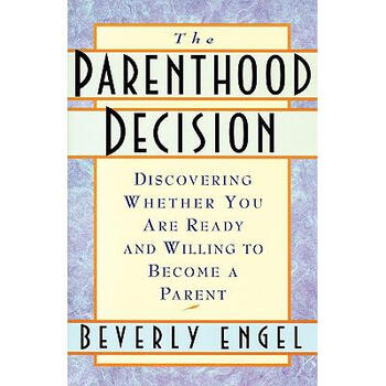 The Parenthood Decision: Discovering Whether...