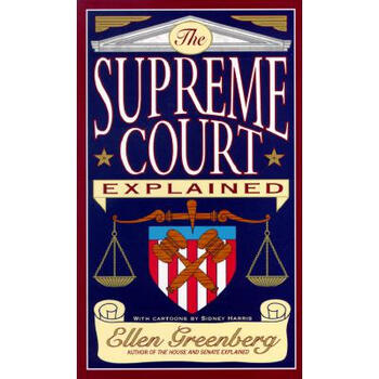 The Supreme Court Explained