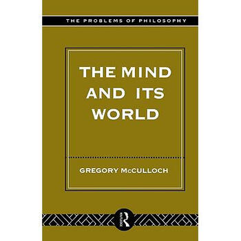 The Mind and Its World