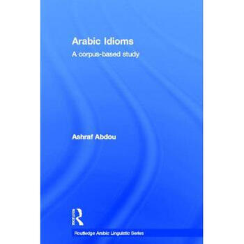 Arabic Idioms : A Corpus Based Study