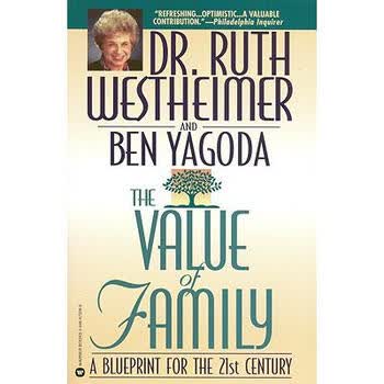 The Value of Family: A Blueprint for the 21s...