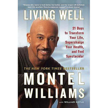 Living Well: 21 Days to Transform Your Life,...