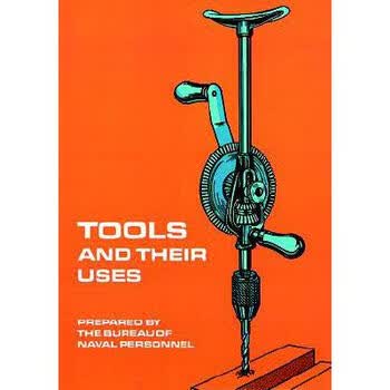 Tools and Their Uses
