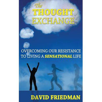 The Thought Exchange: Overcoming Our Resista...