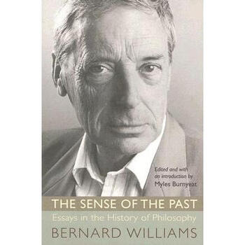 The Sense of the Past: Essays in the History...