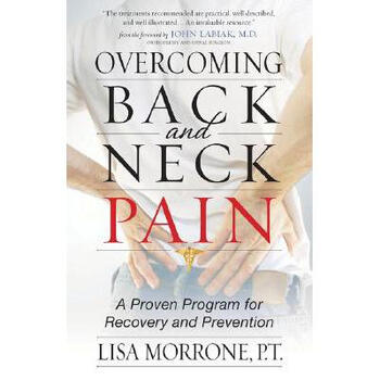 Overcoming Back and Neck Pain: A Proven Prog...
