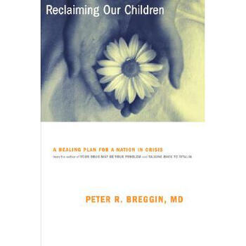 Reclaiming Our Children: A Healing Plan for ...