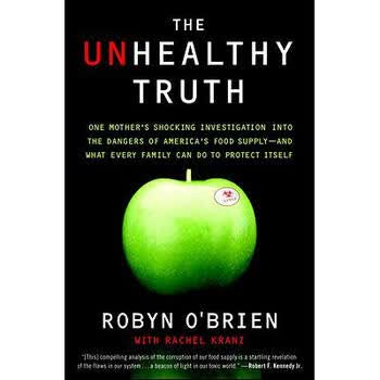 The Unhealthy Truth: One Mother's Shocking I...