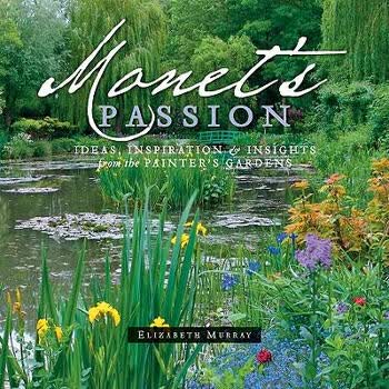Monet'S Passion Ideas, Inspiration and Insig...