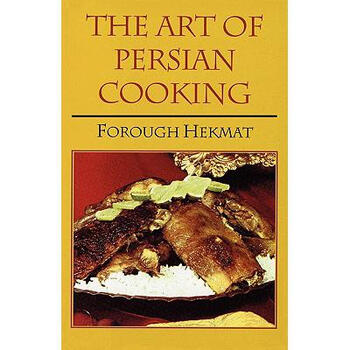 The Art of Persian Cooking
