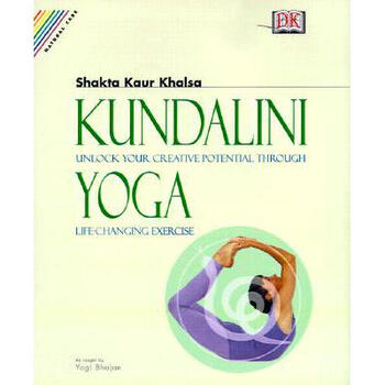 Whole Way Library: Kundalini Yoga: Unlock Yo...