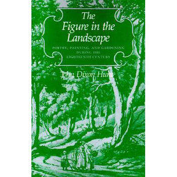 The Figure in the Landscape: Poetry, Paintin...