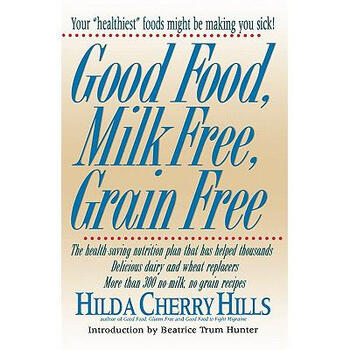 Good Food, Milk Free, Grain Free