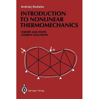 Introduction to Nonlinear Thermomechanics : ...