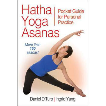 Hathy Yoga Asanas: Pocket Guide for Personal...