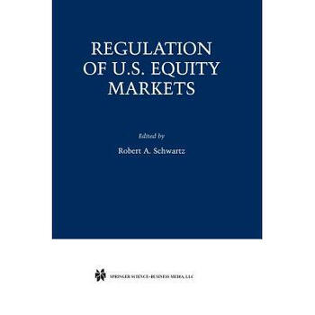Regulation of U.S. Equity Markets