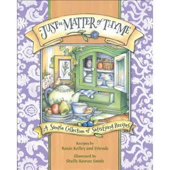 Just a Matter of Thyme: A Simple Collection ...