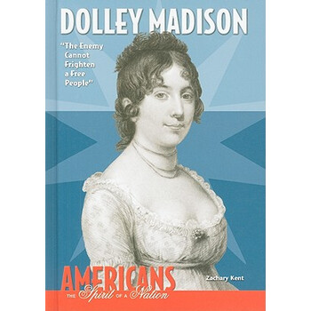 【】Dolley Madison: The Enemy Canno