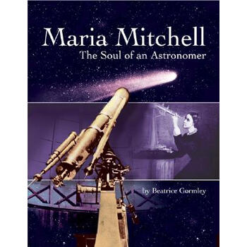 【】Maria Mitchell: The Soul of a