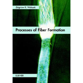 【】Processes of Fiber Formation