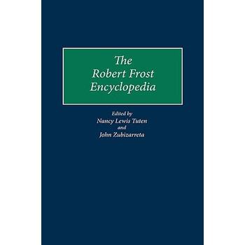 【】The Robert Frost Encyclopedia