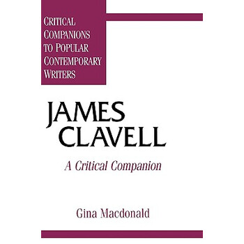 【】James Clavell: A Critical