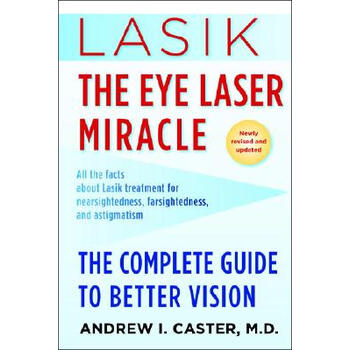 【】Lasik: The Eye Laser Miracle: Th