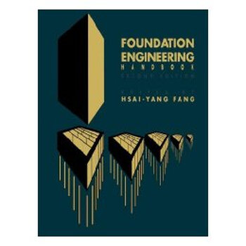 【】Foundation Engineering Handbook