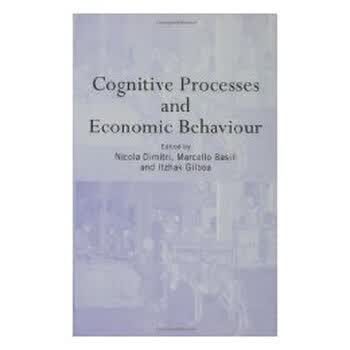 【】Cognitive Processes and Economic