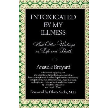 【】Intoxicated by My Illness