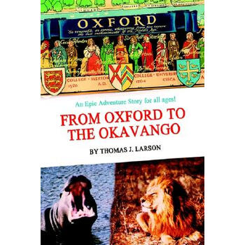 【】From Oxford to the Okavango